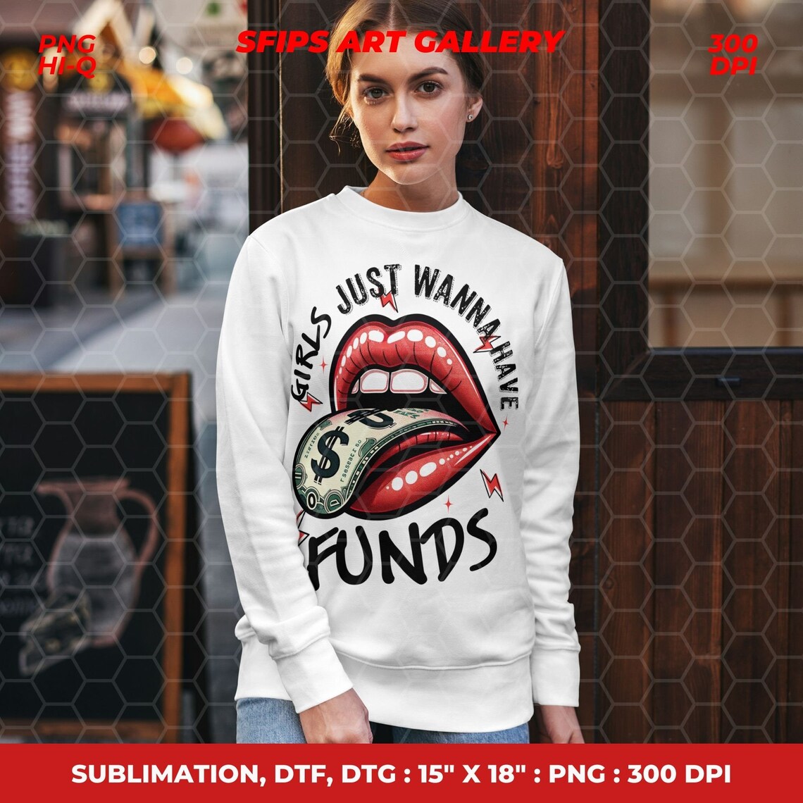 Girls Just Wanna Have Funds Png, Trendy Pnd, Sublimation Design Download, Boss Png, Business ...