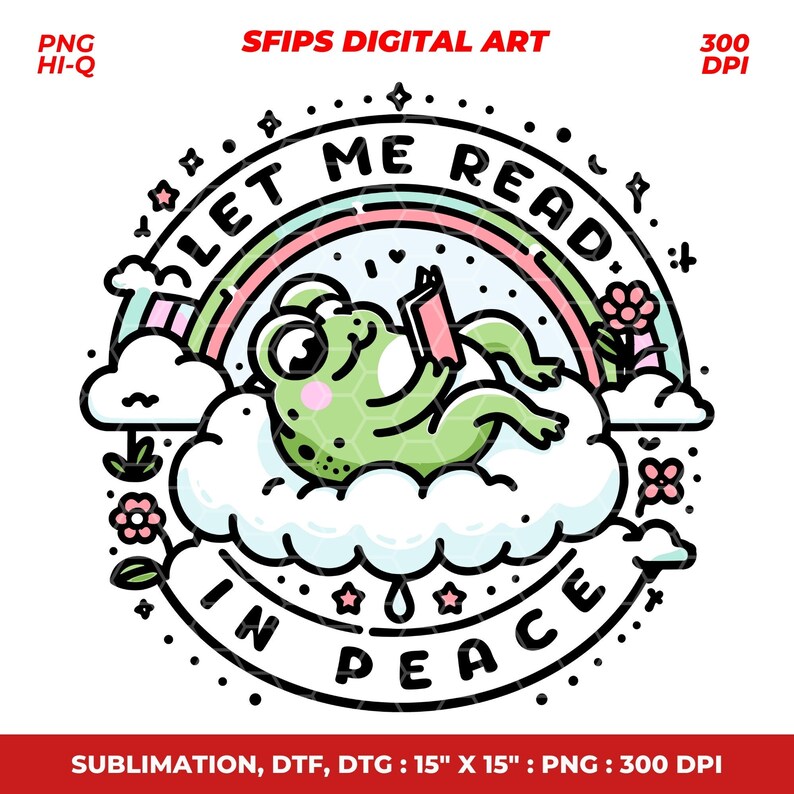 Let Me Read in Peace Png Shirt, Frog Reading Book Png, Coffee Mug Png ...