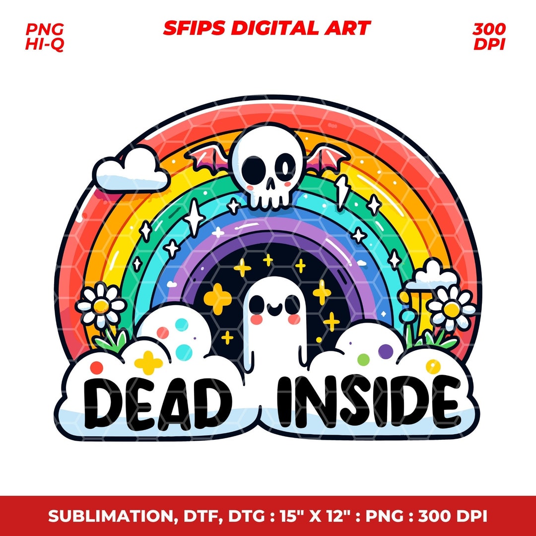 Dead Inside PNG, Rainbow Ghost Png, Funny Mental Health Clip Art ...