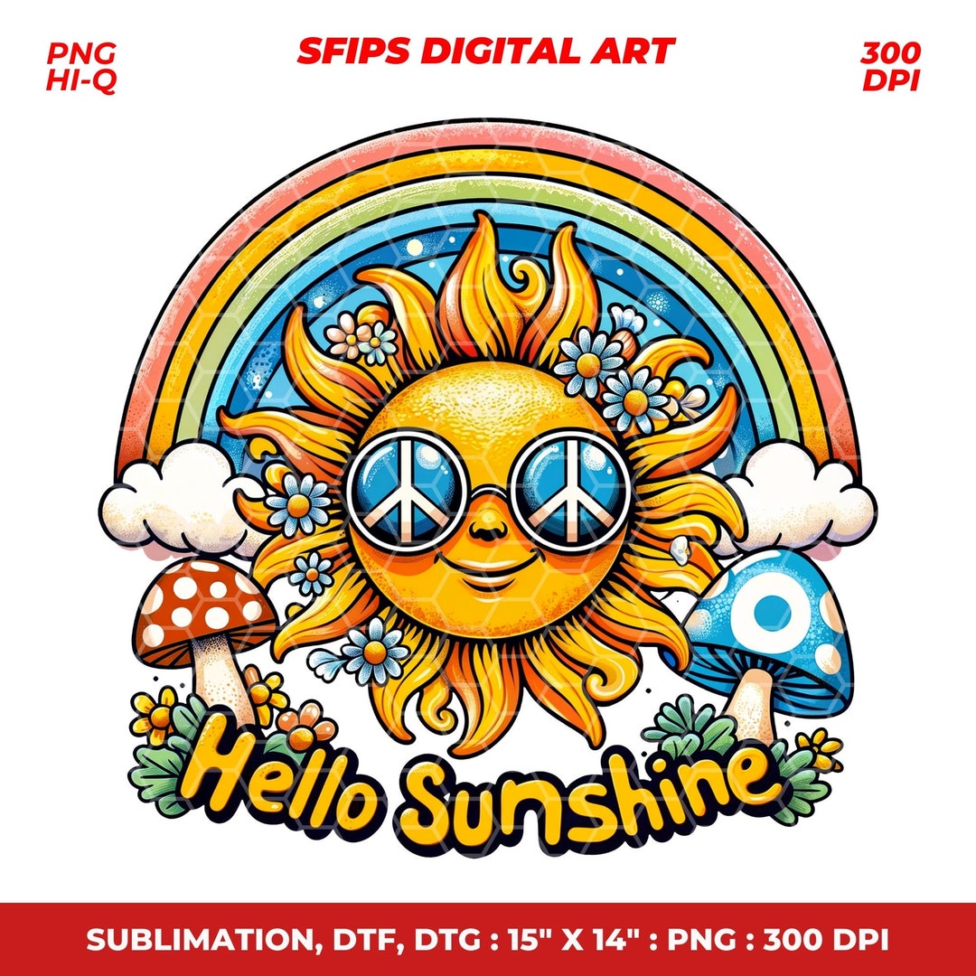 Hello Sunshine Png-hippie Sublimation Digital Design Download-summer ...