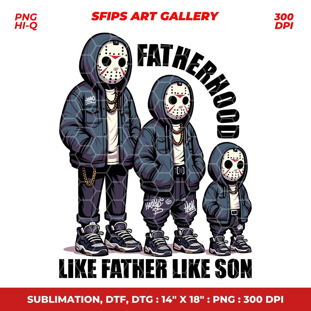 Horror Father Day PNG, Fatherhood PNG, Like Father Like Son PNG, Funny ...