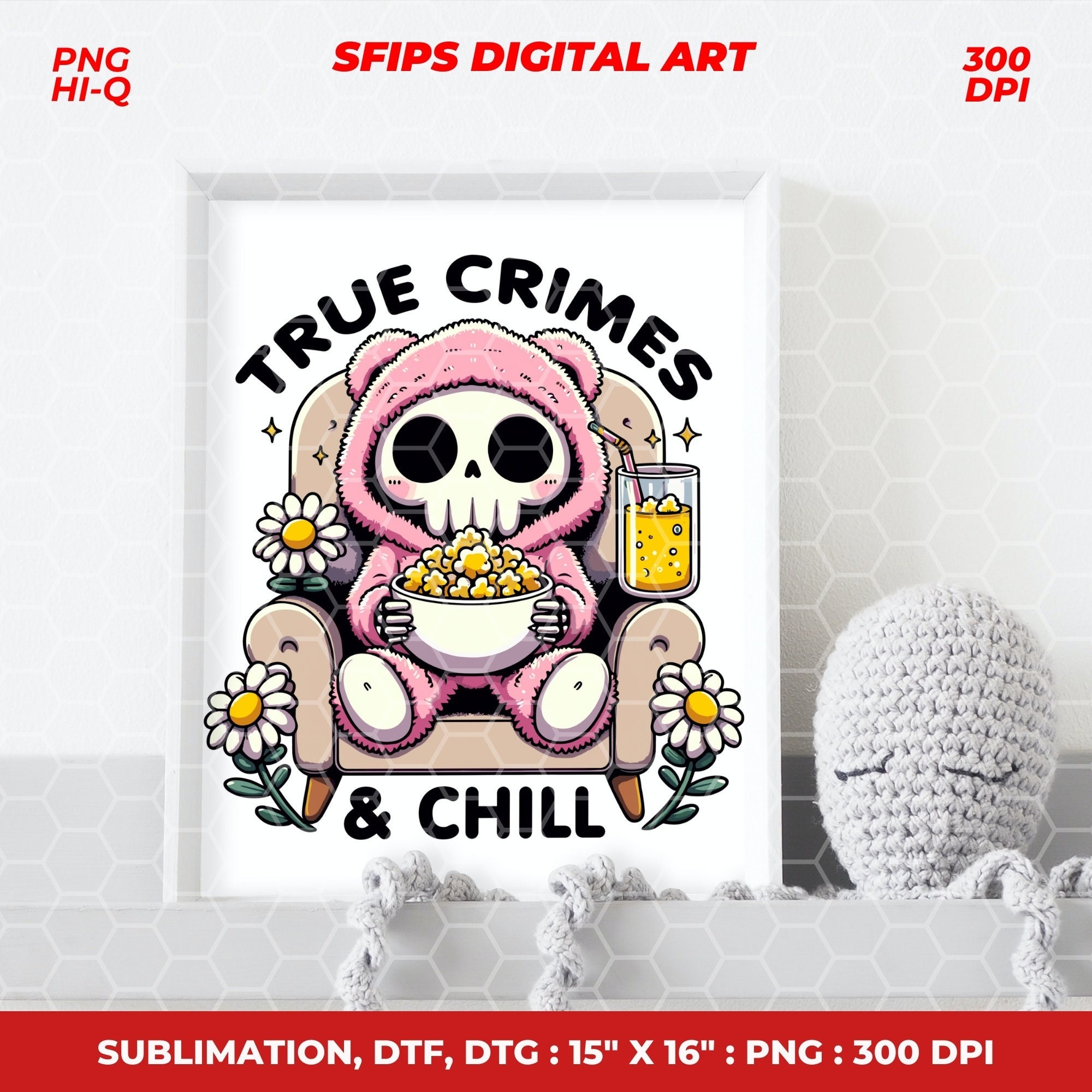 True Crimes & Chill PNG File, Cute Trendy Artsy Design for Graphic Tee ...