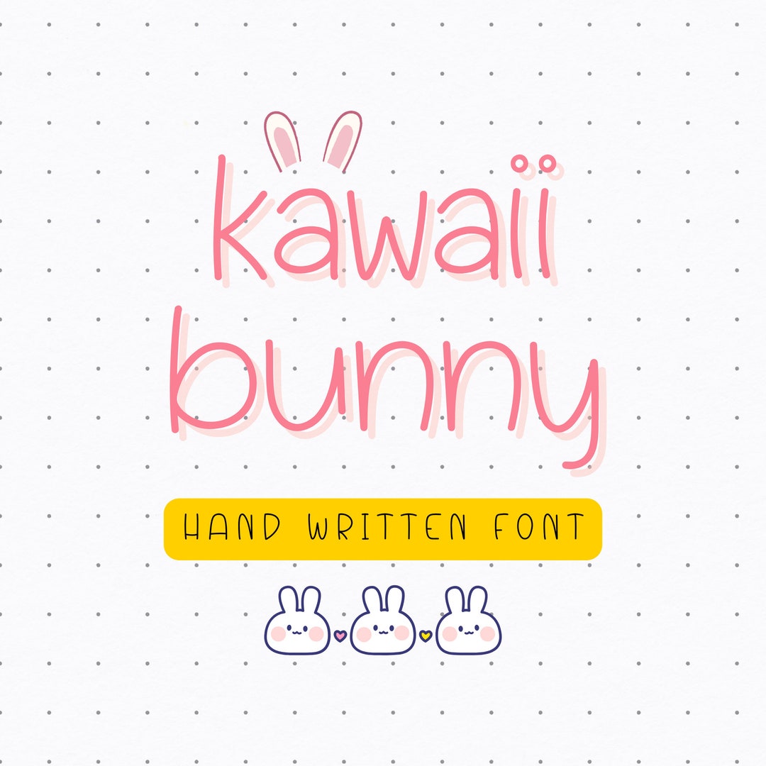 Kawaii Bunny Font | Handwriting Font | Procreate Font | Kids Font ...