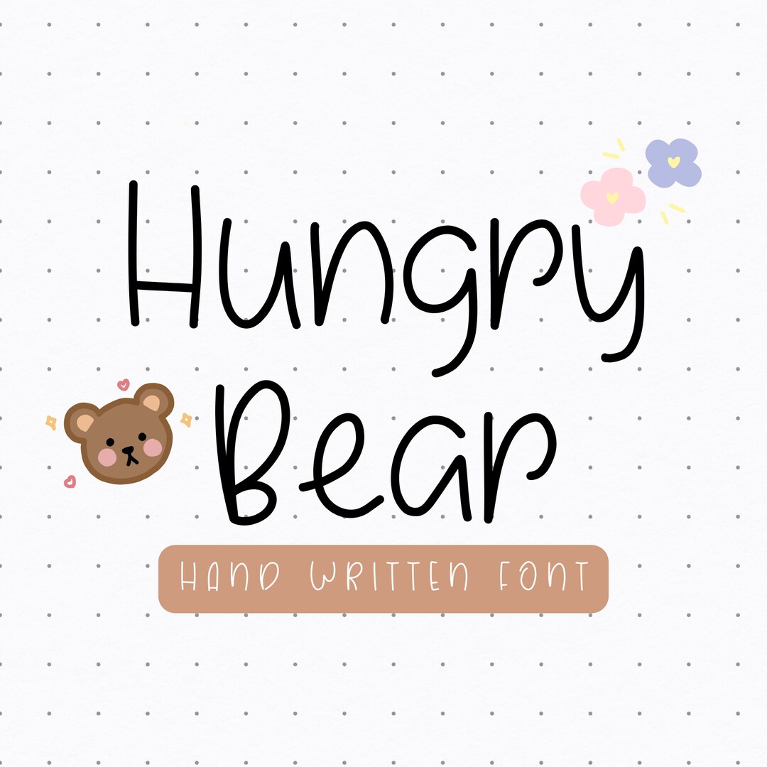 Hungry Bear Font, Cute Handwriting, Procreate Font, Goodnotes ...
