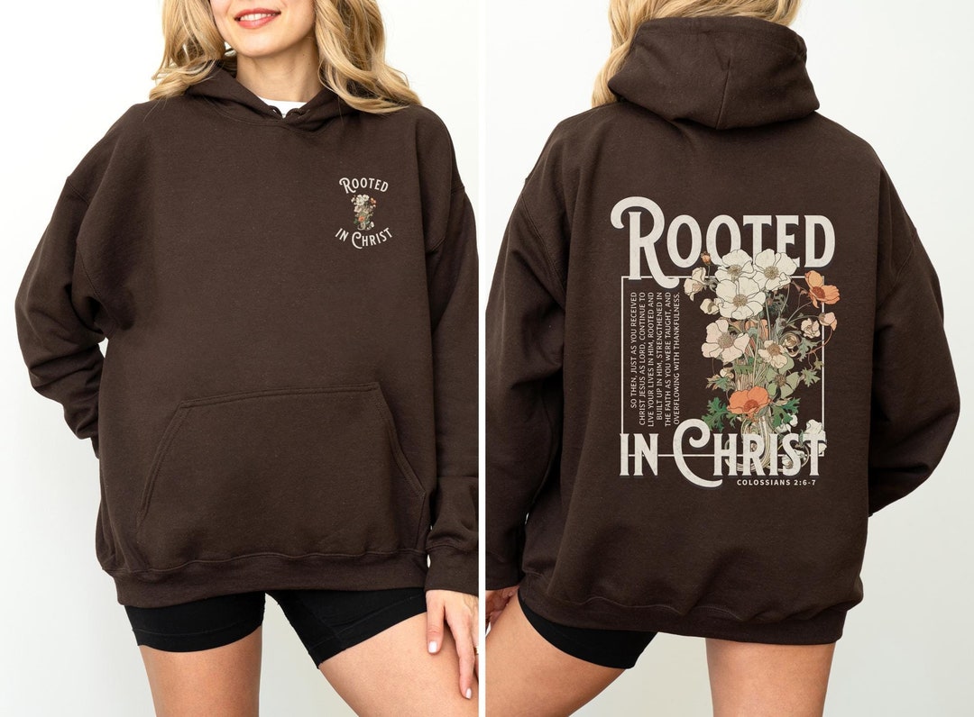Rooted in Christ Hoodie Christian Sweatshirt Spiritual Sweatshirt Faith ...