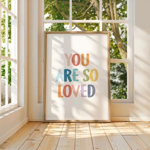 You Are so Loved Poster, Rainbow Playroom Decor, Rainbow Nursery Wall ...