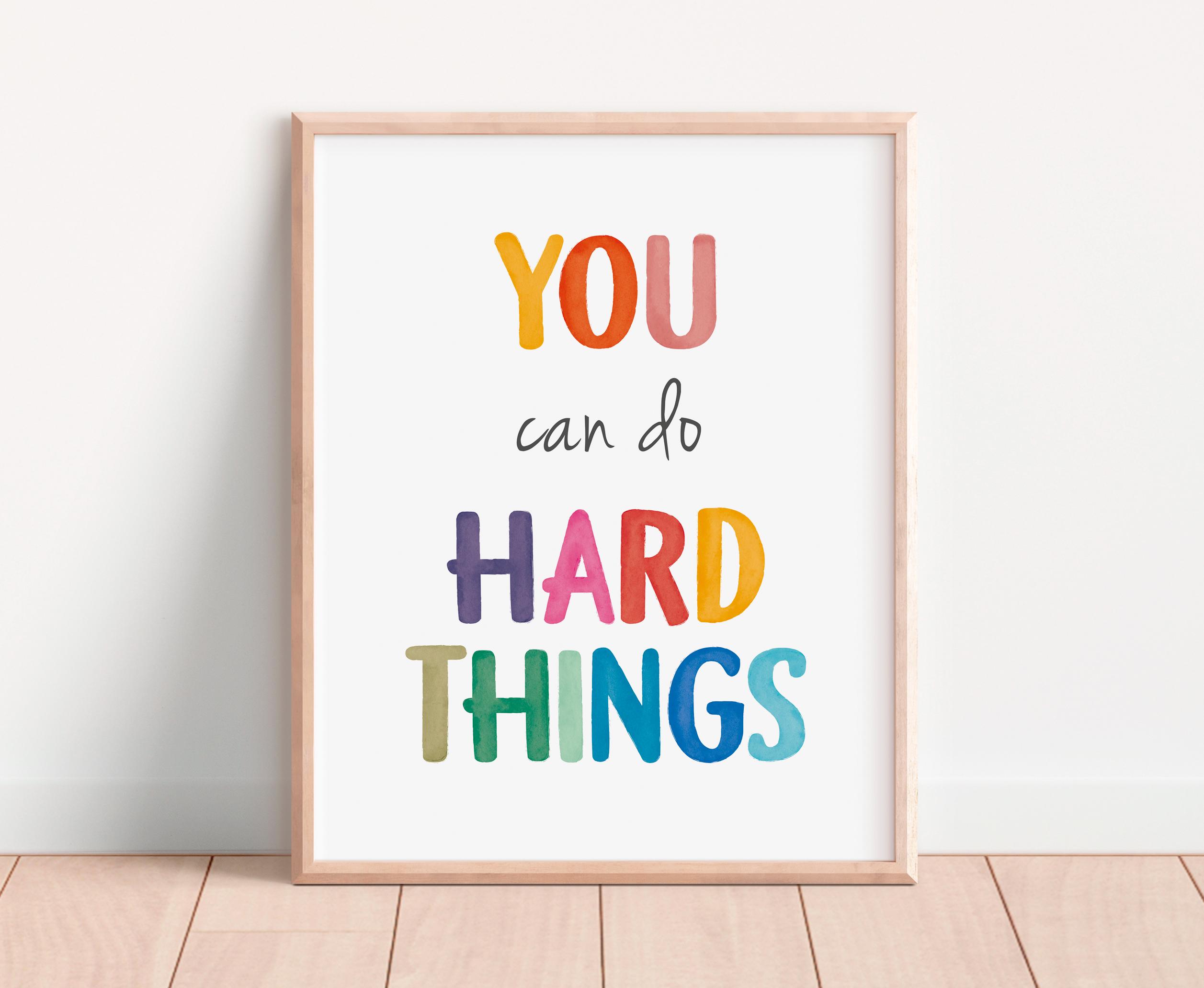 You Can Do Hard Things Poster: Playroom Decor (digital Download) - Etsy