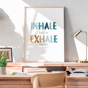 Inhale Exhale Poster, Calming Corner Poster, School Counselor, Mental ...