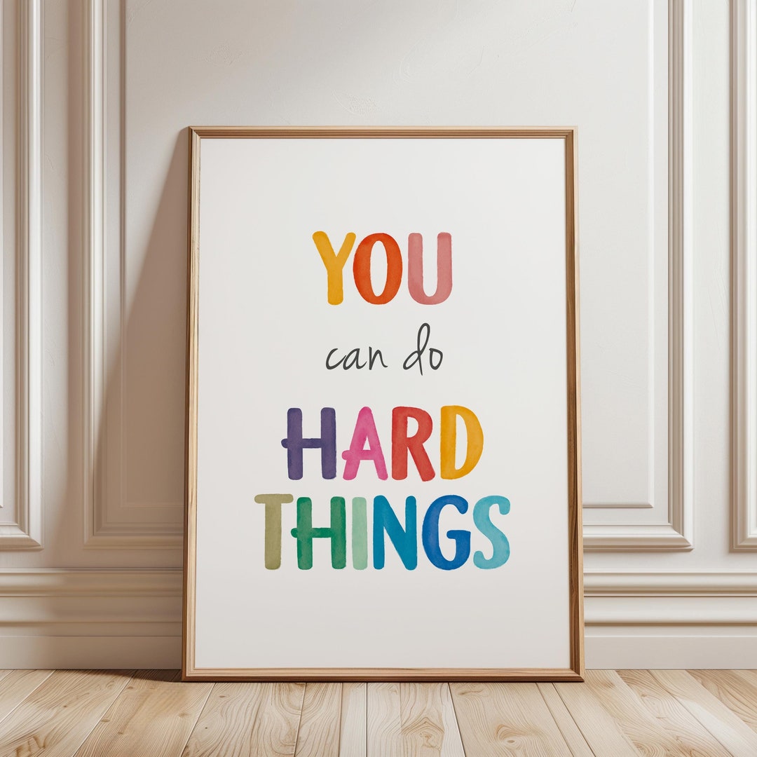You Can Do Hard Things Poster, Daily Affirmations, Playroom Wall Decor ...