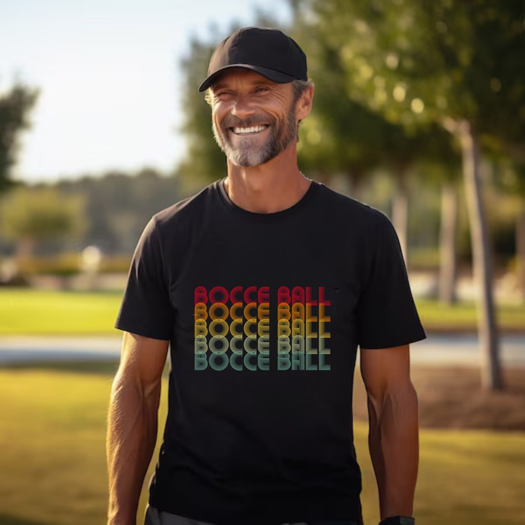 Bocce Ball Shirt - Funny Bocce Ball Shirt for Players - Bocce Ball ...
