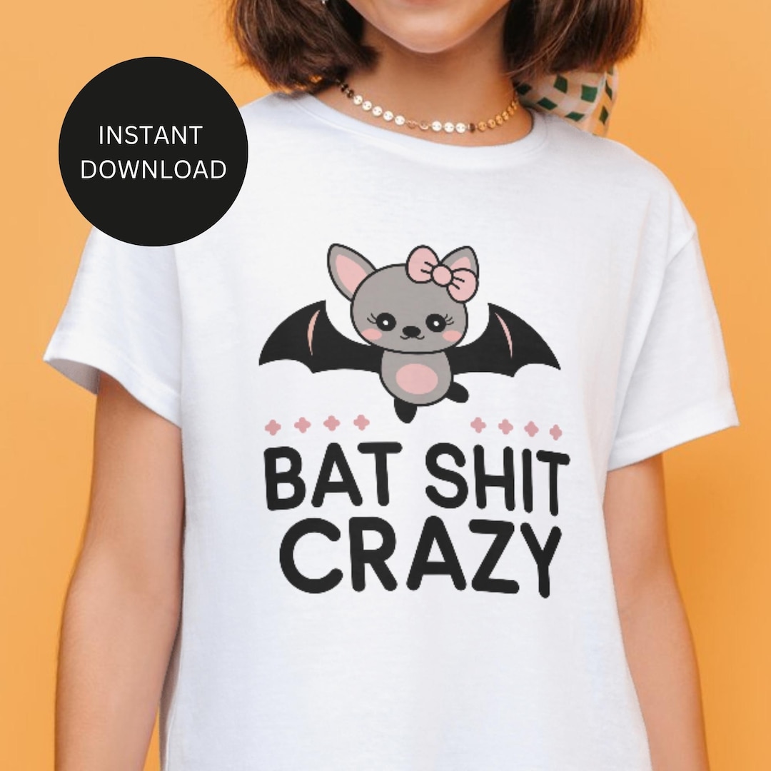 Funny Bat Shit Crazy Quote Clipart PNG Cute Girly Halloween Bat With a ...