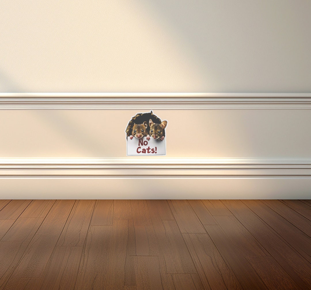 Playful Mouse Hole Decal: 'no Cats Allowed' Cute Baseboard Decal - Etsy