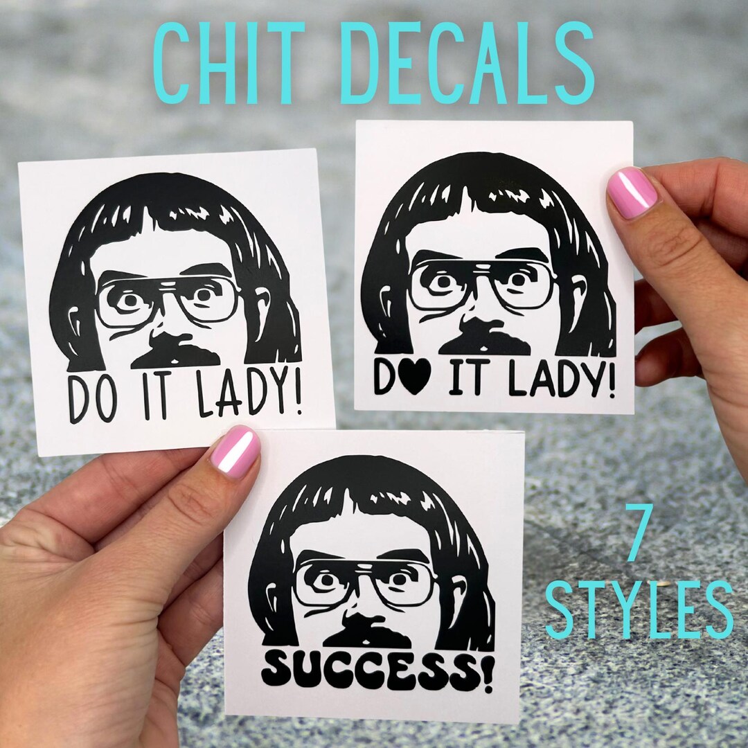 Chit Inspired Decal - Do It Lady, Success, Crunching the Numbers - Etsy