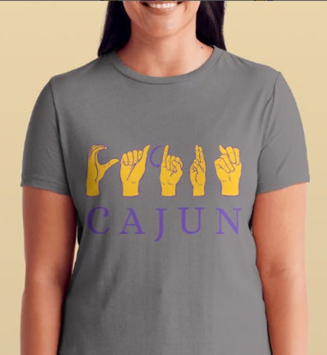 CAJUN ASL, American Sign Language, Digital Download, PNG, Shirt/mug ...