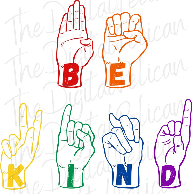 ASL Be Kind, Sign Language, Shirt Design, Digital Download, PNG - Etsy