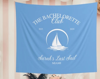 Last Sail Before the Veil Bachelorette Party Banner, Personalized Girls ...