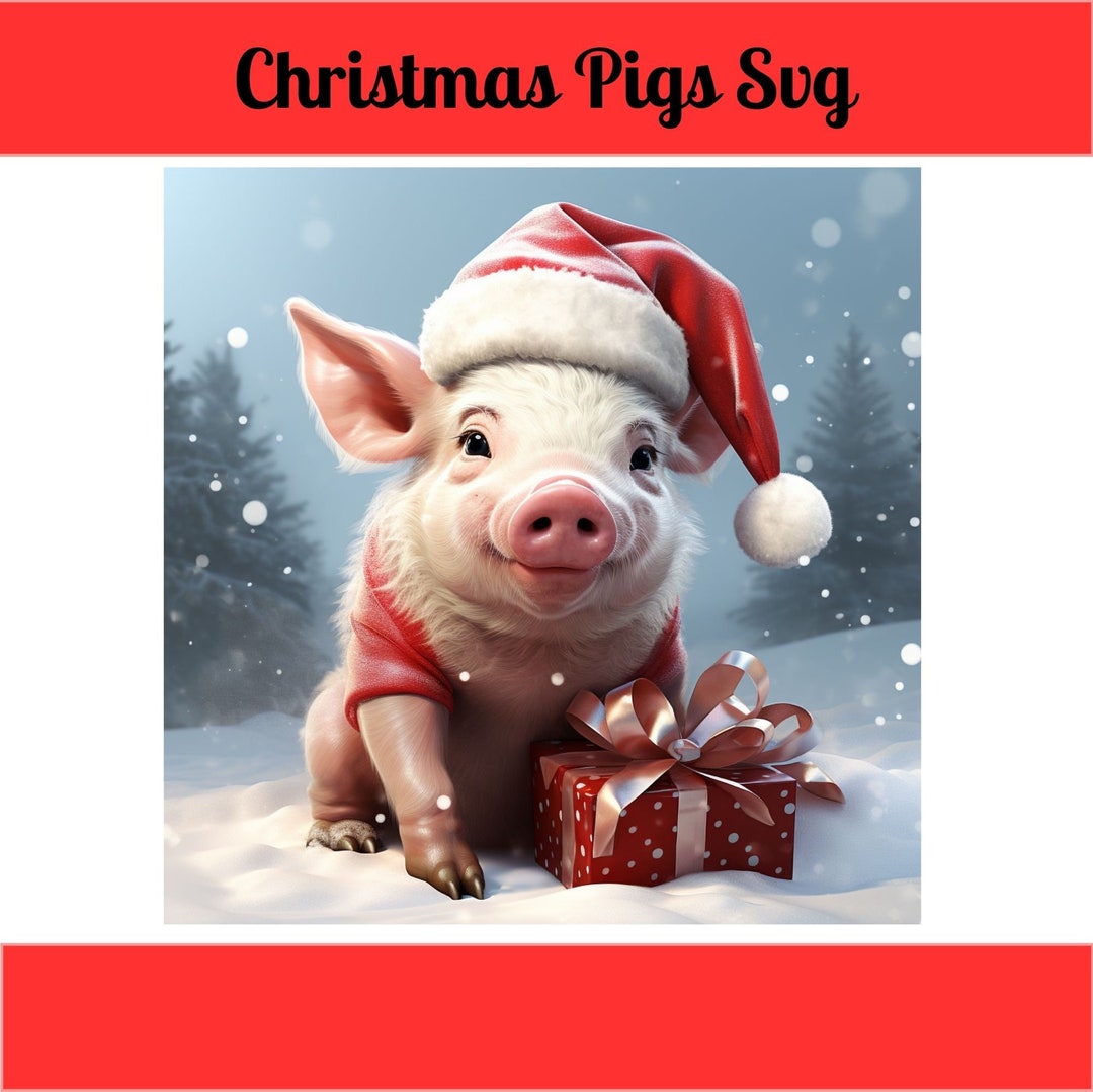Adorable Christmas Pig SVG, Festive Pigs Design, DIY Christmas ...