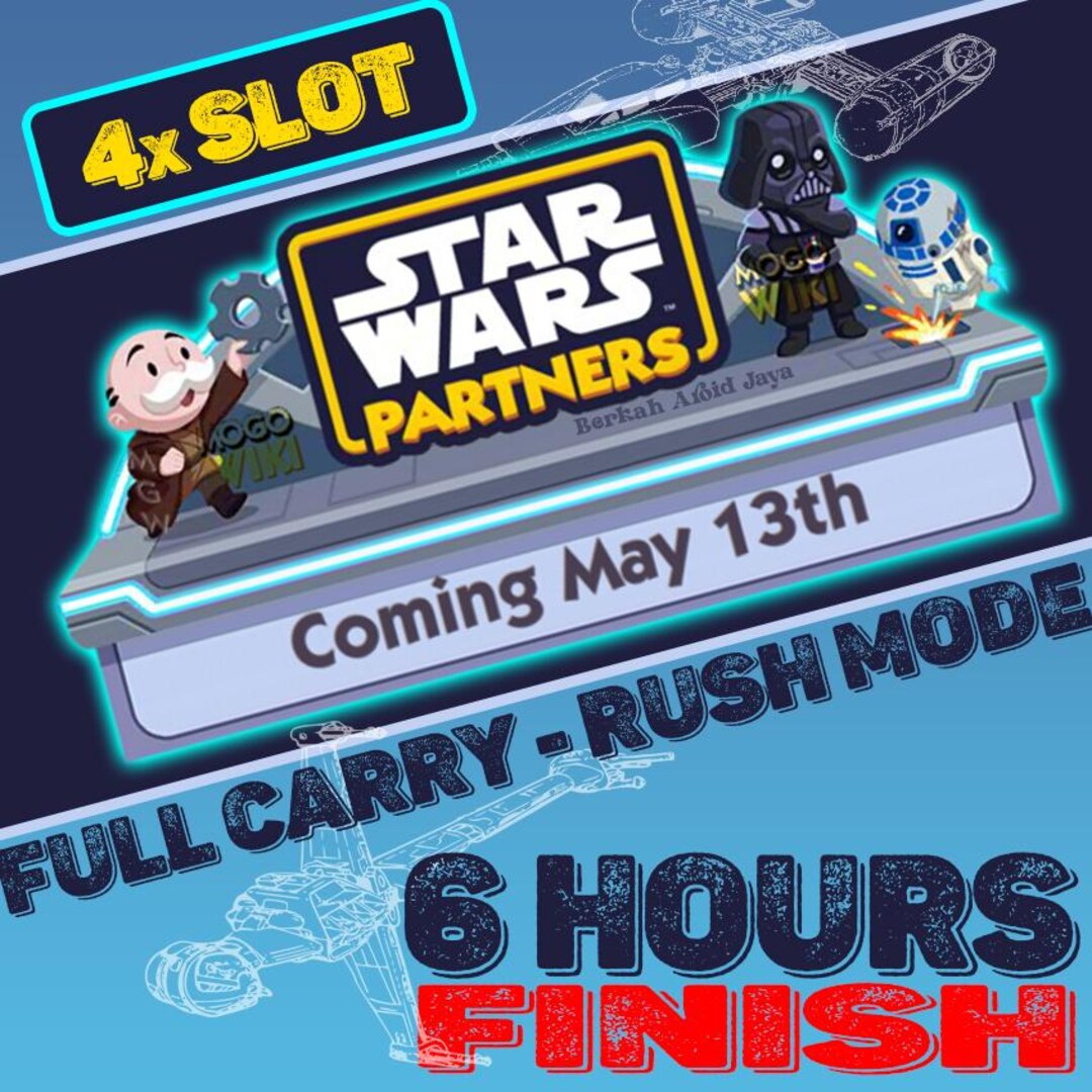 Star-wars Partners - MONOPOLY_GO Pertners Event on May 13th (4 SLOT) - Etsy