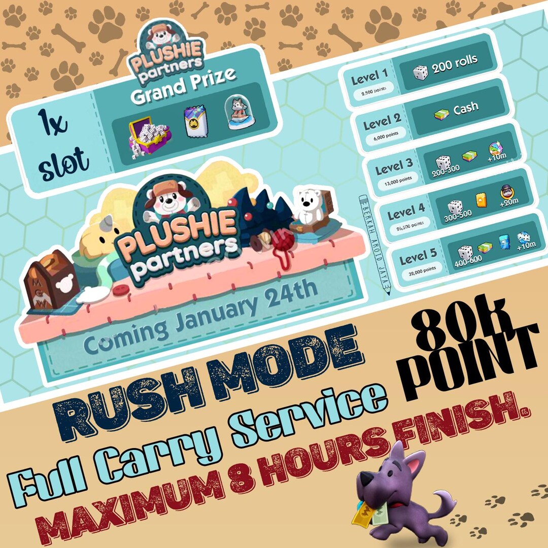 Pre-order Plushie Partners Monopoly_go Event January 24th 1x Slot Max 8 ...