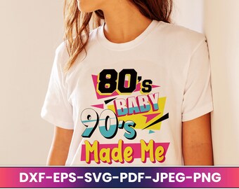 80s Baby 90s Made Me PNG - Etsy UK