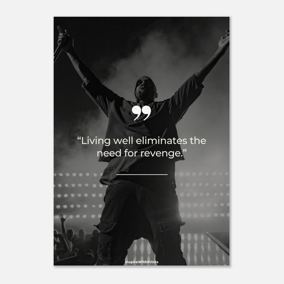 KANYE WEST Motivational Poster Inspiring Wall Art, Modern Decor, Gift ...