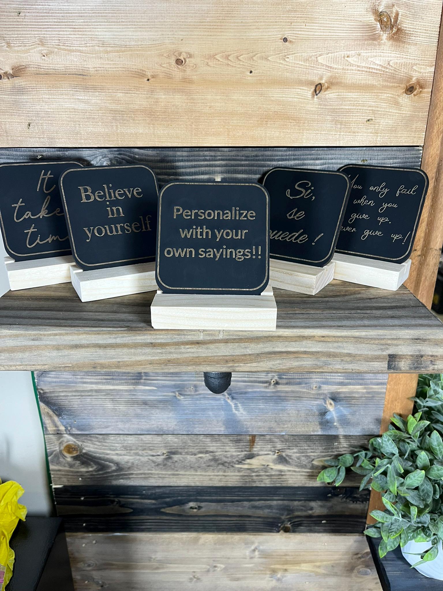 Customizable Wood Desk Sign Sayings Personalized Quote, Small Wood Desk ...