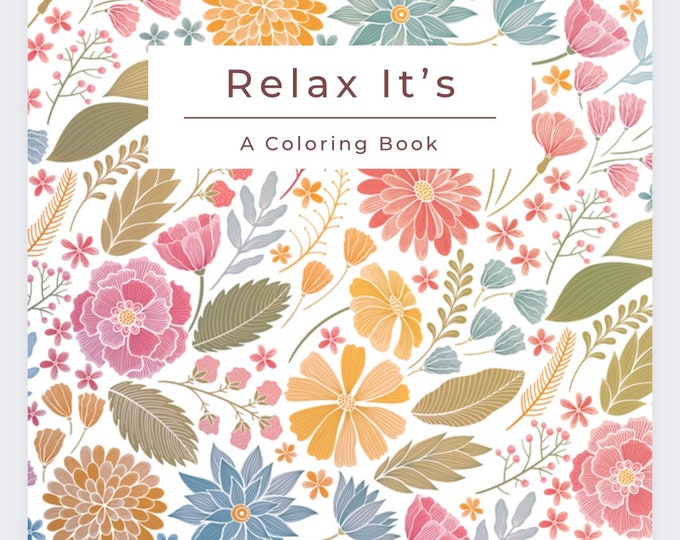 Relax It’s A Coloring Book! - Fun Activity for All Ages - Etsy