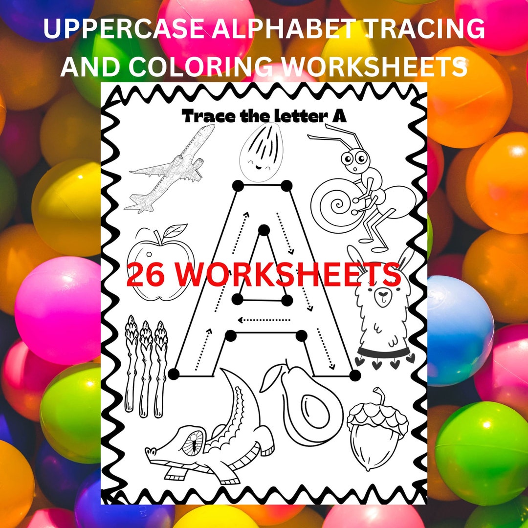 26 Printable Uppercase Alphabet Tracing and Coloring Worksheets ...