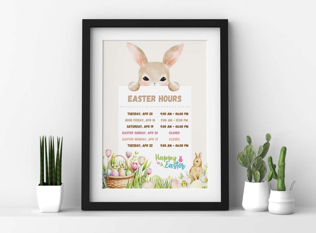 Editable Easter Hours Sign Template (digital Download) - Etsy