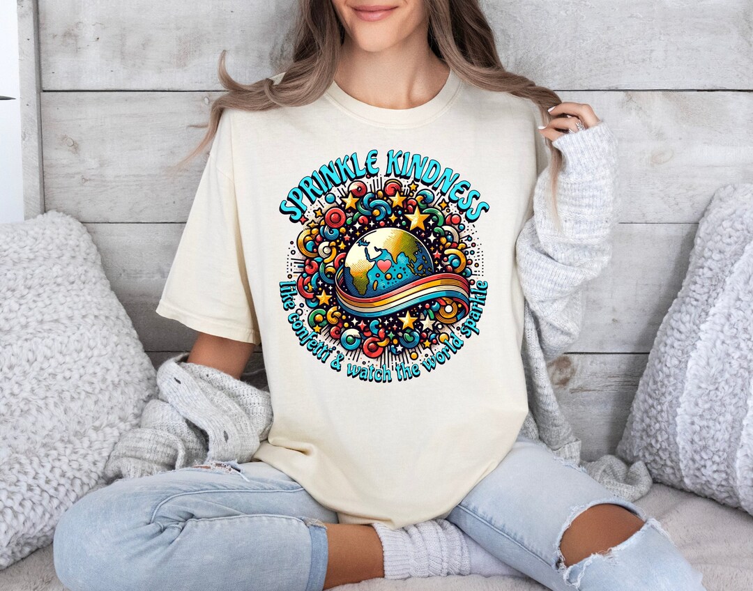 Sprinkle Kindness T-shirt, Funny Gift Tee, Meme T-shirt, Memes Gift for ...