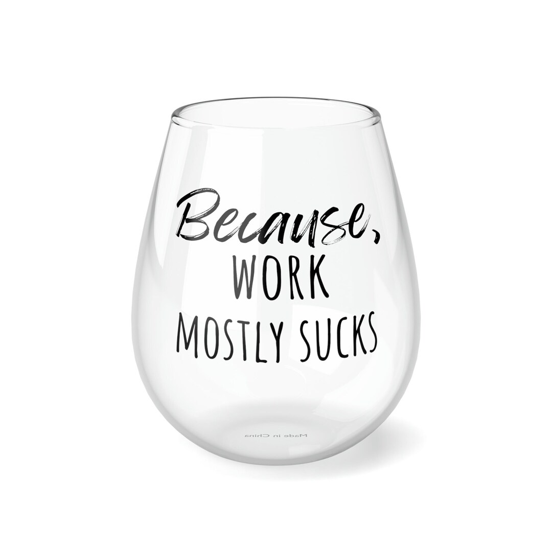 Sarcastic Wine Glass Funny Handmade T T For Mom T For