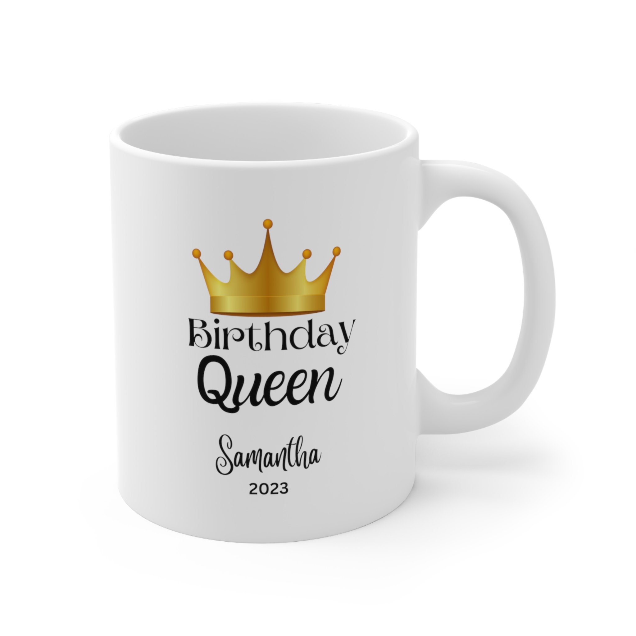 Personalized Birthday Queen Mug, Happy Birthday Mug, Birthday Mug for ...