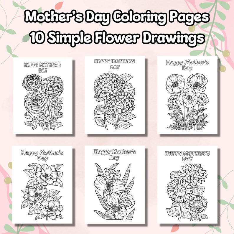 10 Mother's Day Flower Coloring Pages, Flower Coloring Pages, Floral ...
