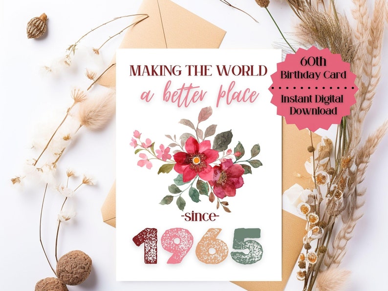Printable 60th Birthday Card/born in 1965/sixtieth Surprise Gift/5x7 ...