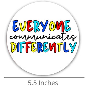 Everyone Communicates Differently Round Magnet, Autism Awareness Decal ...