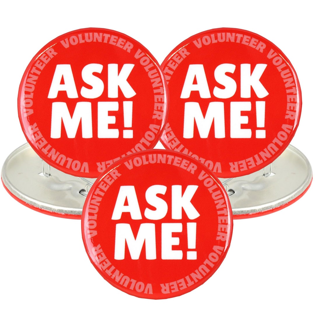 Red Ask Me Anything Buttons, Volunteer, Teacher, and Customer Service ...