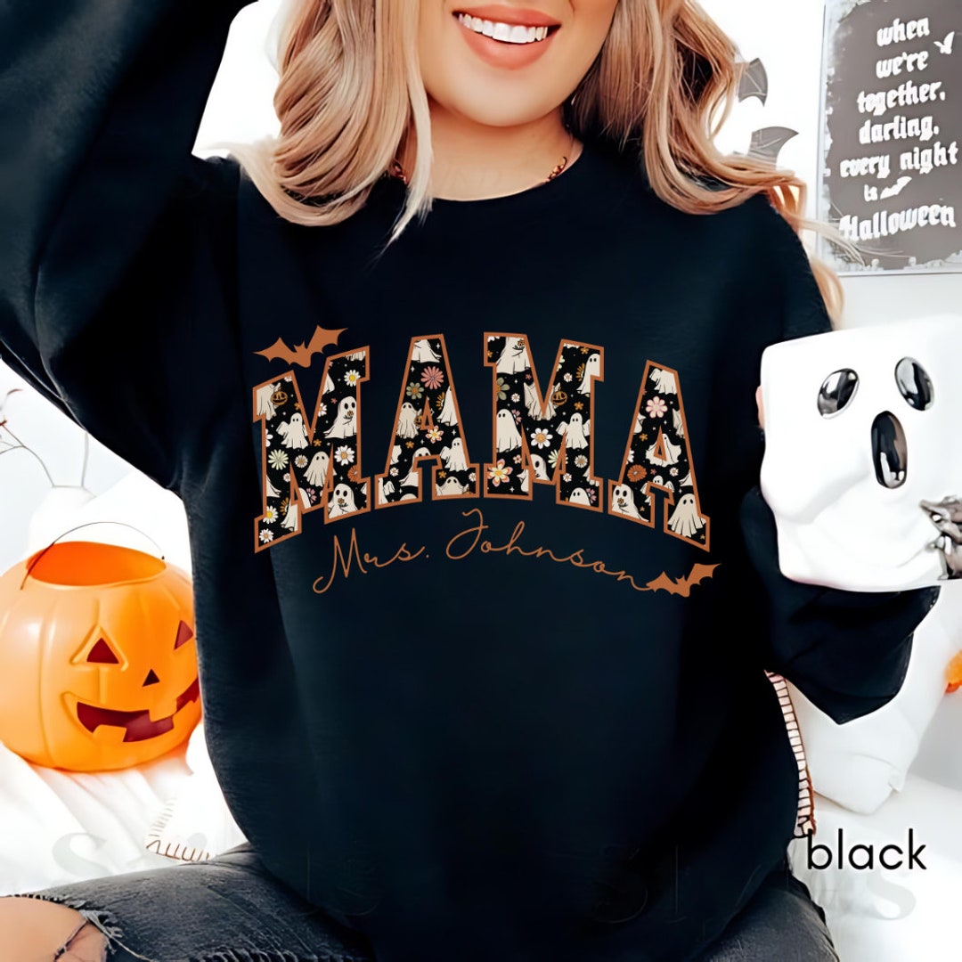 Halloween Custom Sweatshirt Mama Gift. Retro Custom Sweatshirt Mama ...