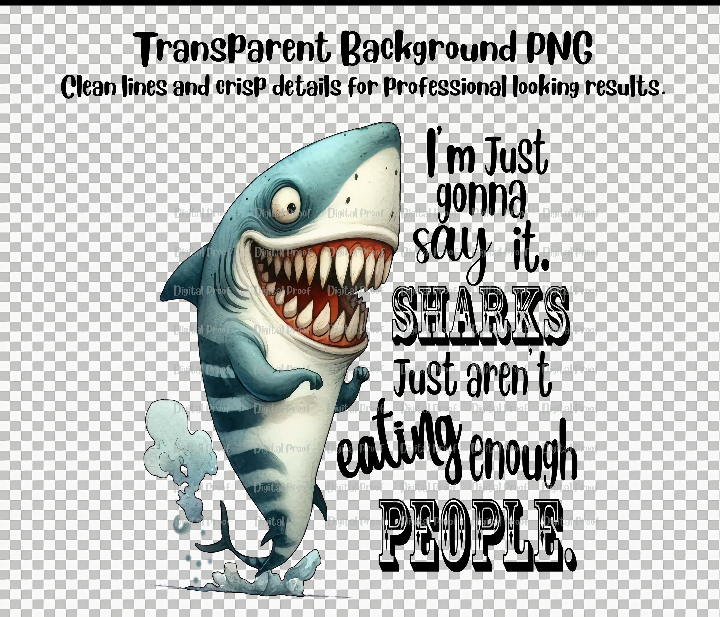 Sharks and People, Funny Sarcastic Saying Quote and Clipart ...