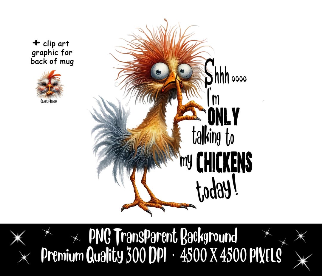 Talking to My Chickens Funny Sarcastic Saying Quote and Clipart ...