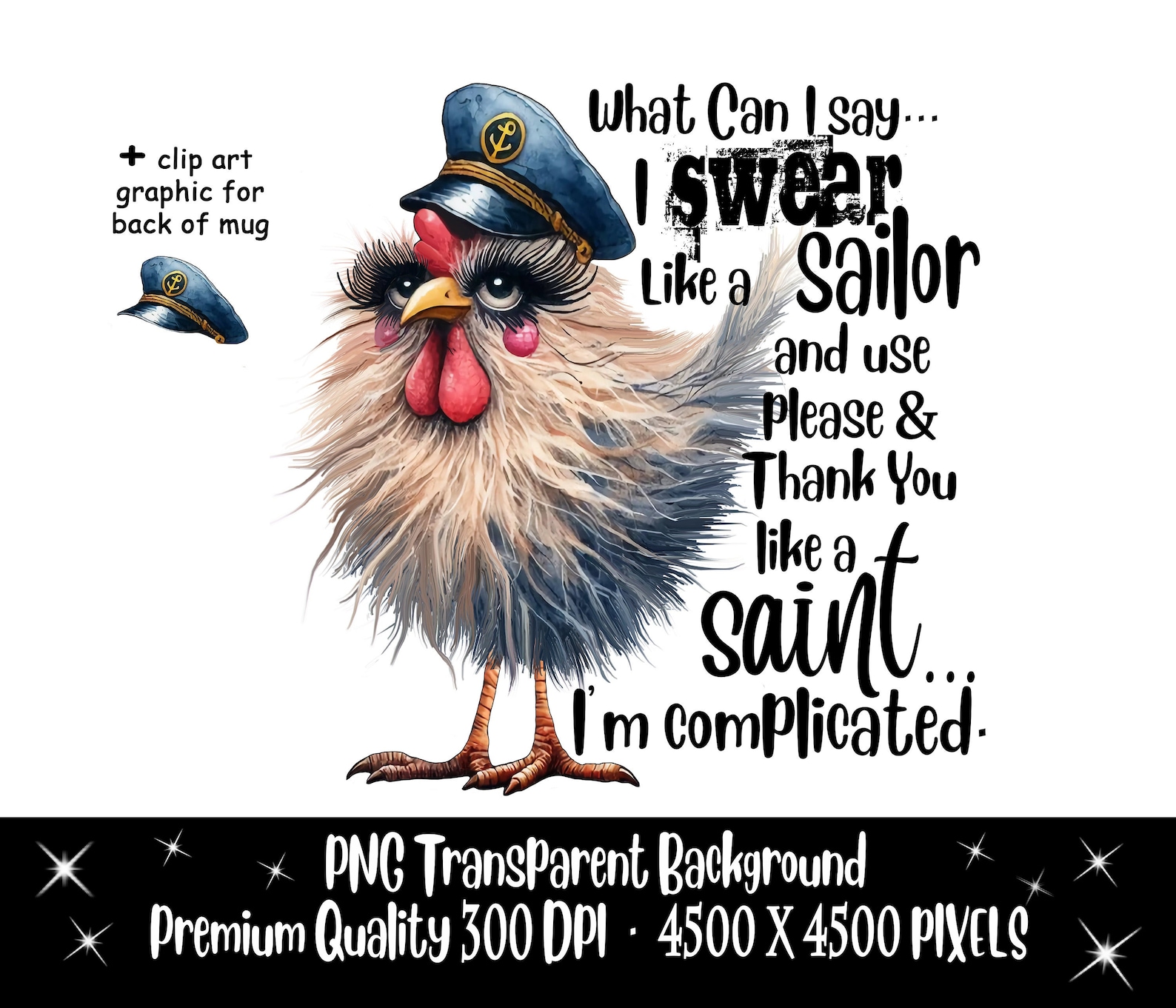 Sailor and Saint Chicken, Funny Sarcastic Saying Quote and Clipart ...