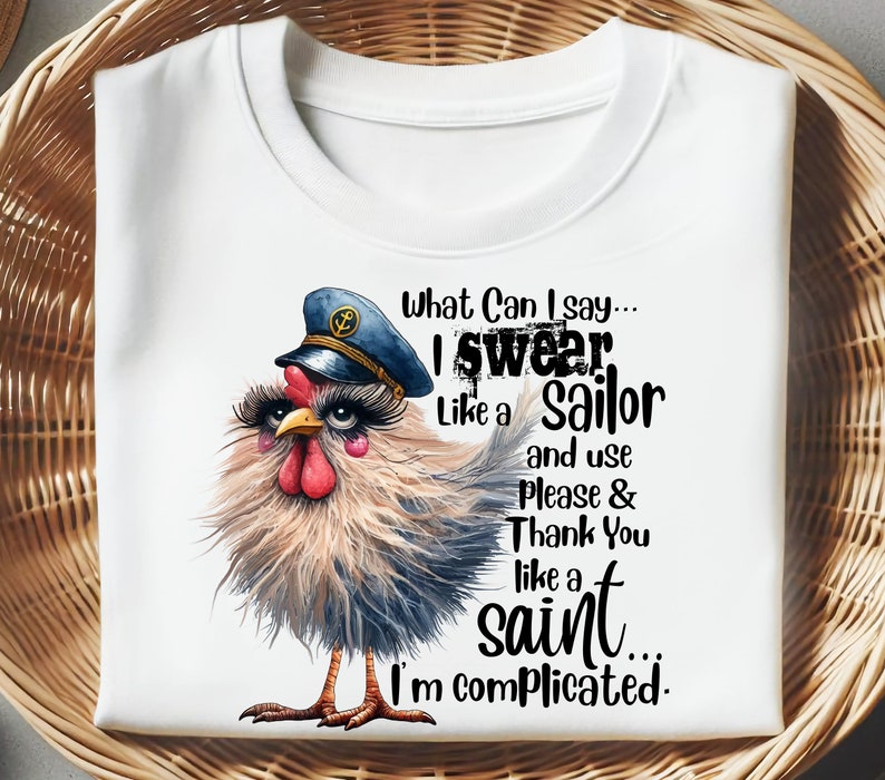 Sailor and Saint Chicken, Funny Sarcastic Saying Quote and Clipart ...