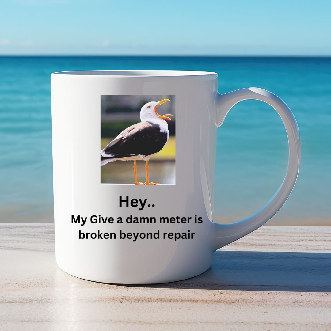 Give a Damn Meter Coffee Mug - Ocean Seagull Don't Give a Damn Mug Cup ...