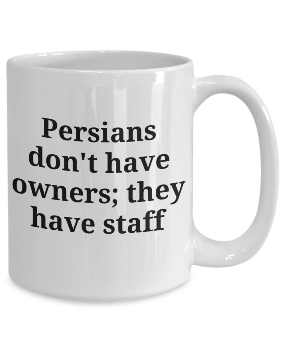 Persian Cat Mug, Persian Cat Staff, Gift for Persian Cat Owners, Cat ...