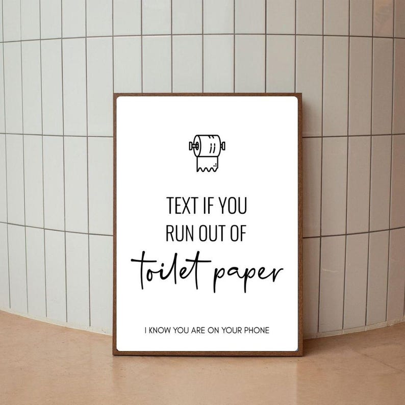 Funny Bathroom Sign — Toilet Paper Text Printable, Digital Download PNG ...