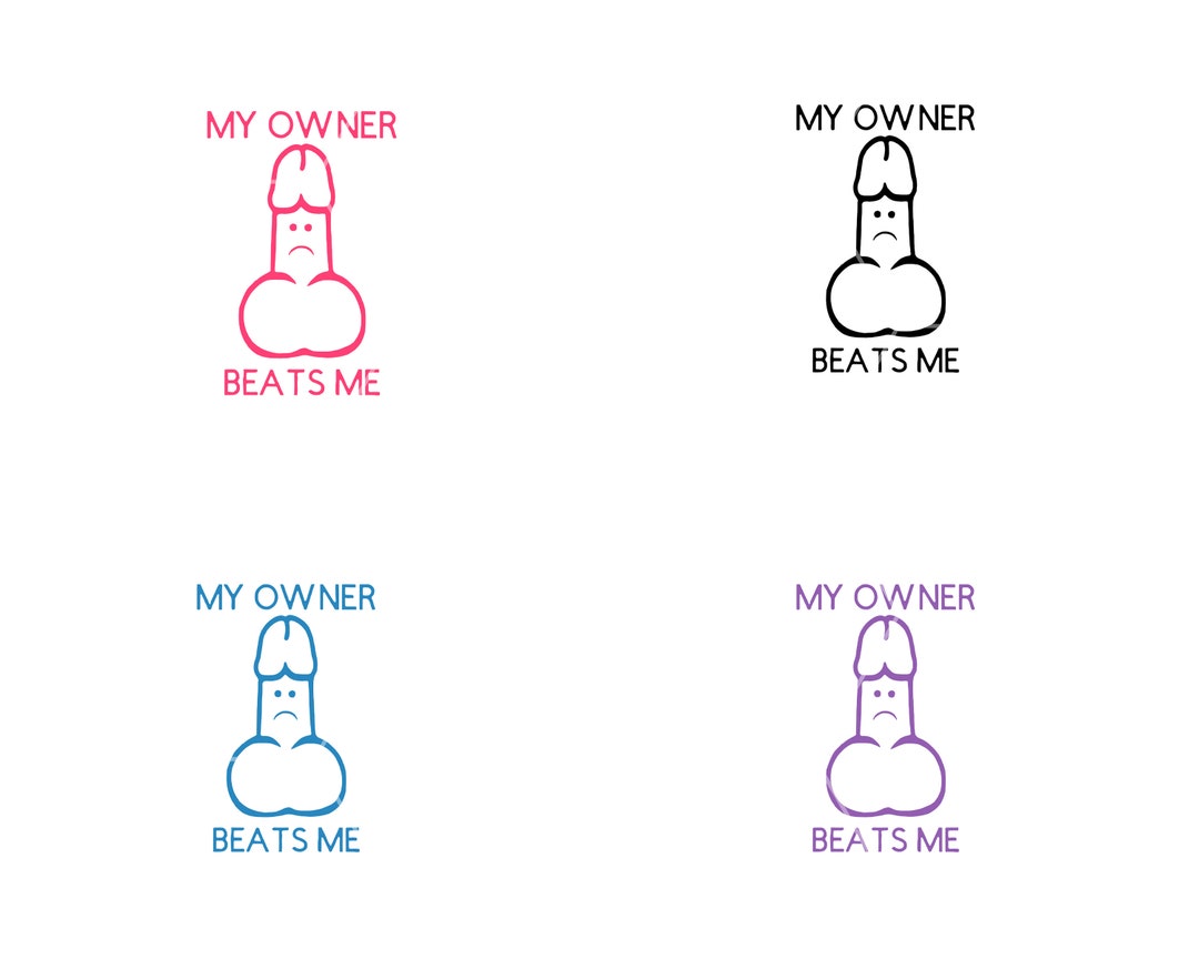 My Owner Beats Me SVG PNG PDF Cut File Cricut - Etsy
