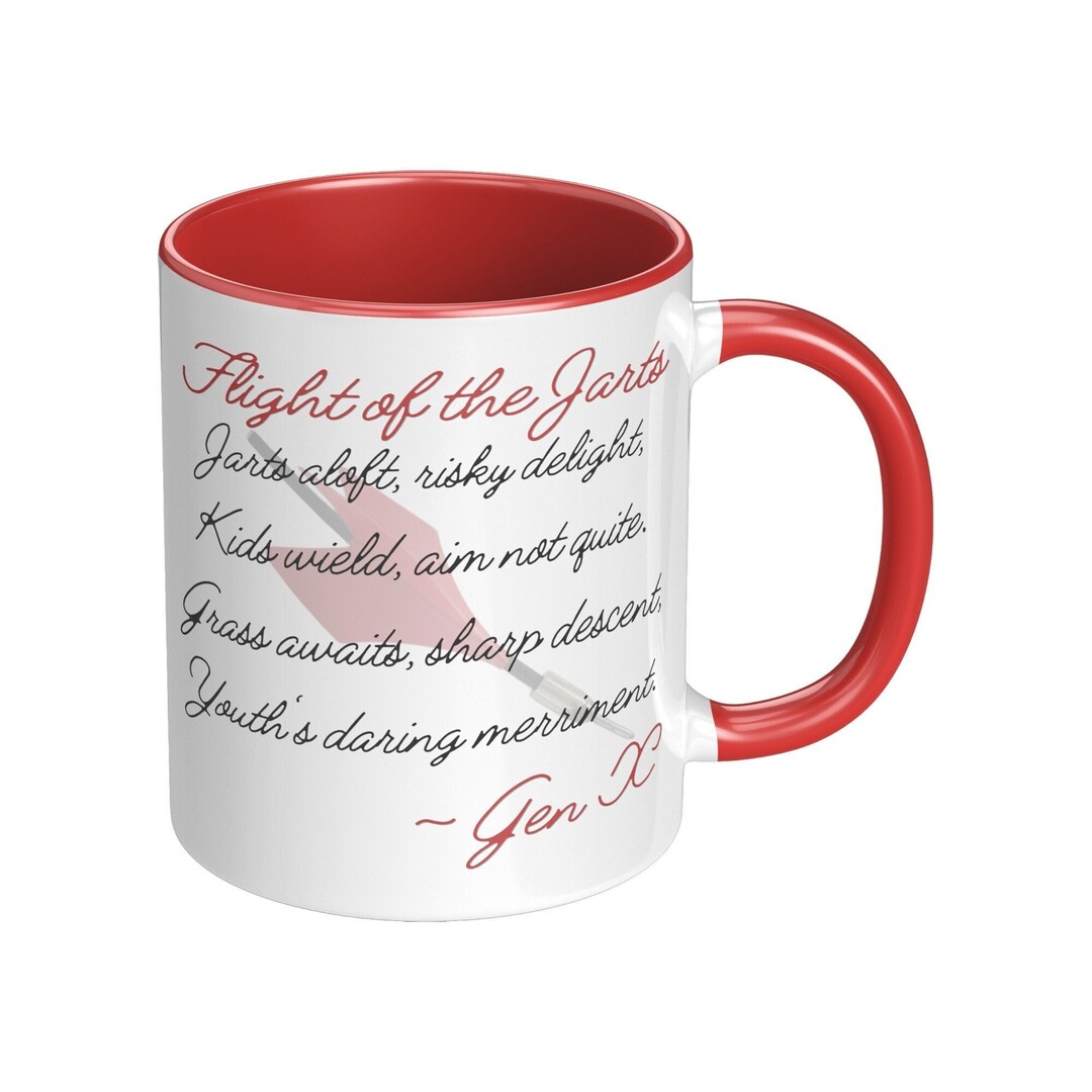 Gen X - Flight of the Jarts Mug - Original Jart Poem, Cursive, Gen X ...