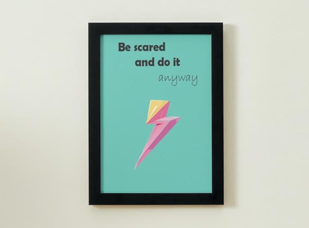 Printable Poster. Be Scared and Do It Anyway. ACT. Positive Phrase. - Etsy