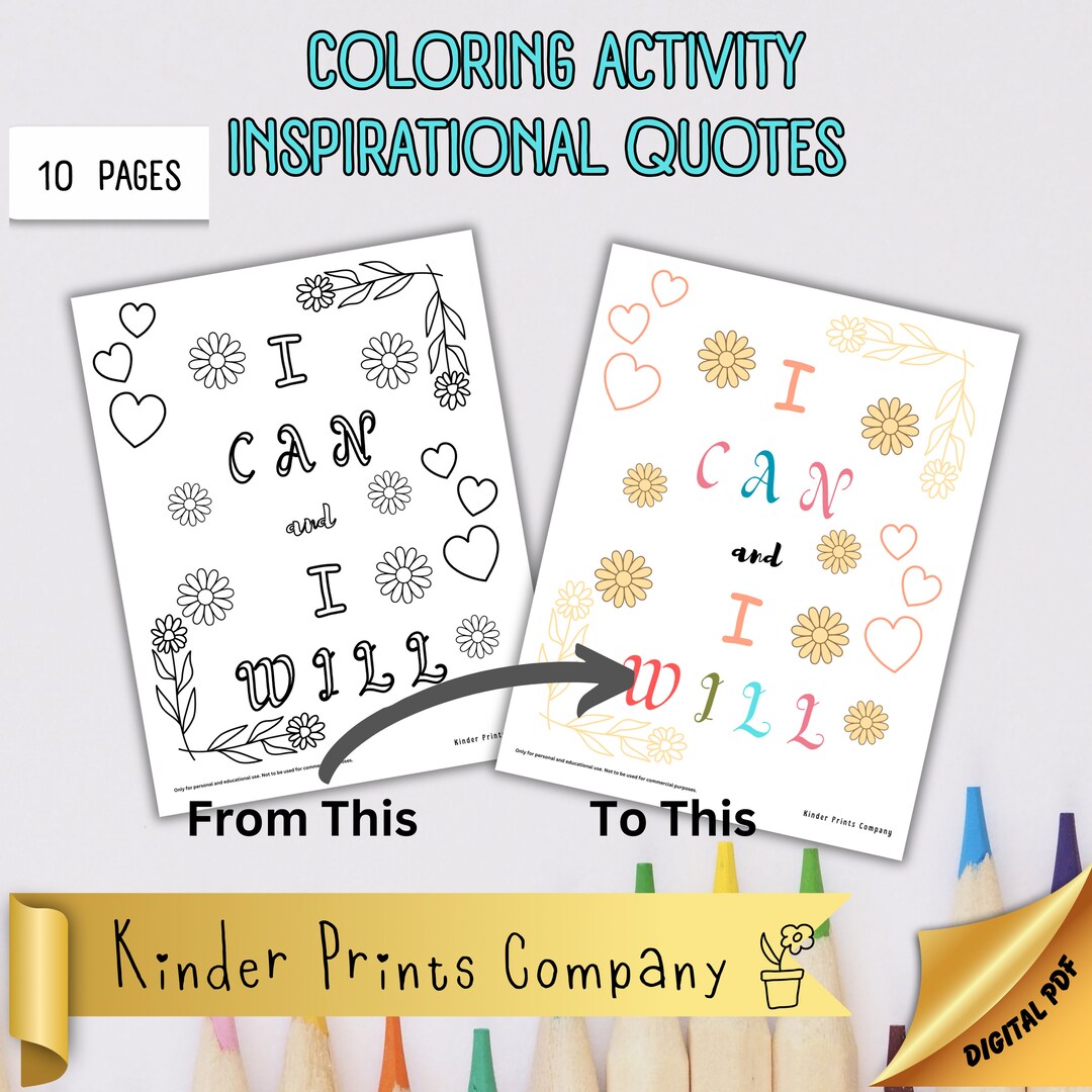 10 Coloring Pages With Inspirational Quotes for Kids -inspire & Create ...