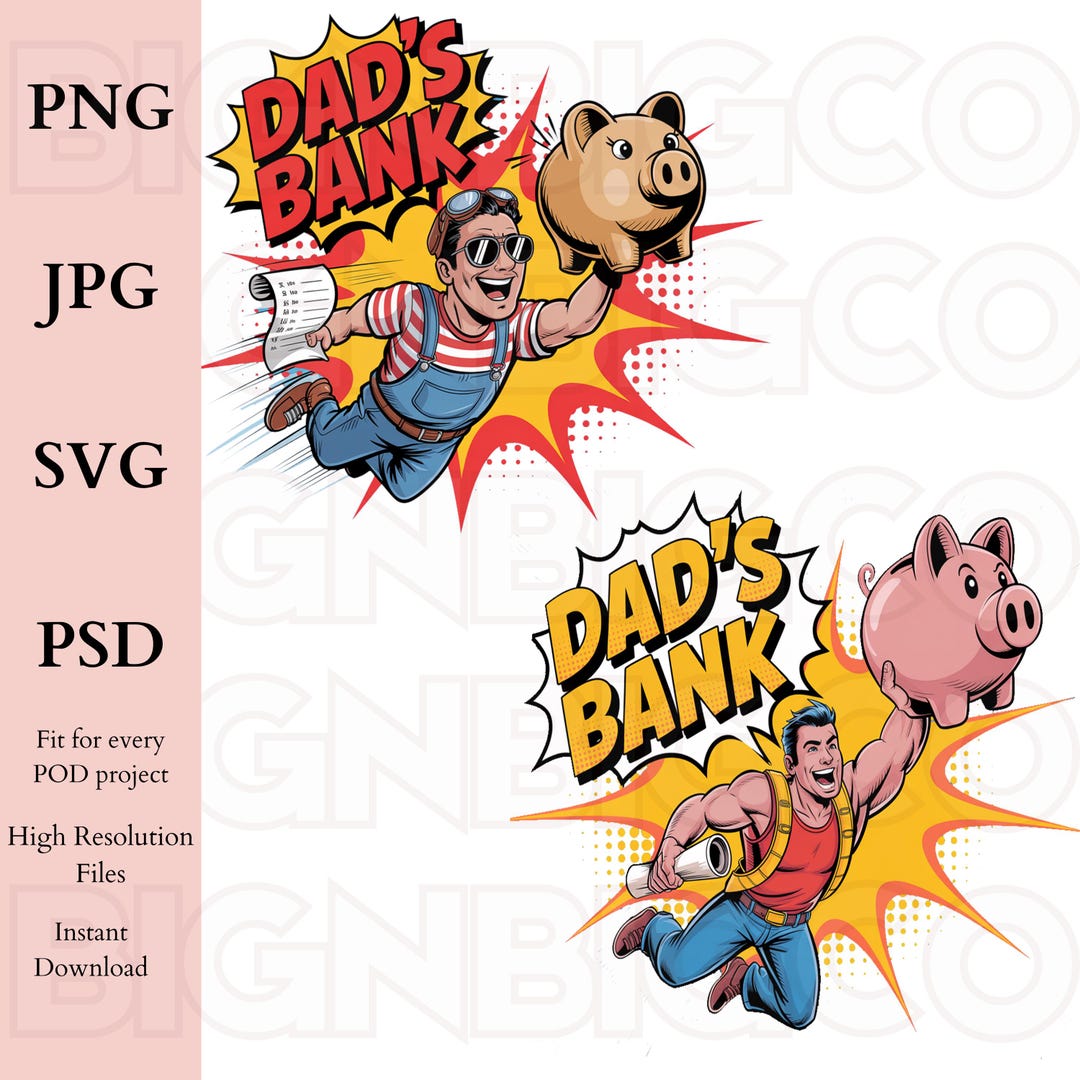 Funny Dad Superhero Bundle PNG, Dad's Bank Comic Bundle SVG, Father’s ...