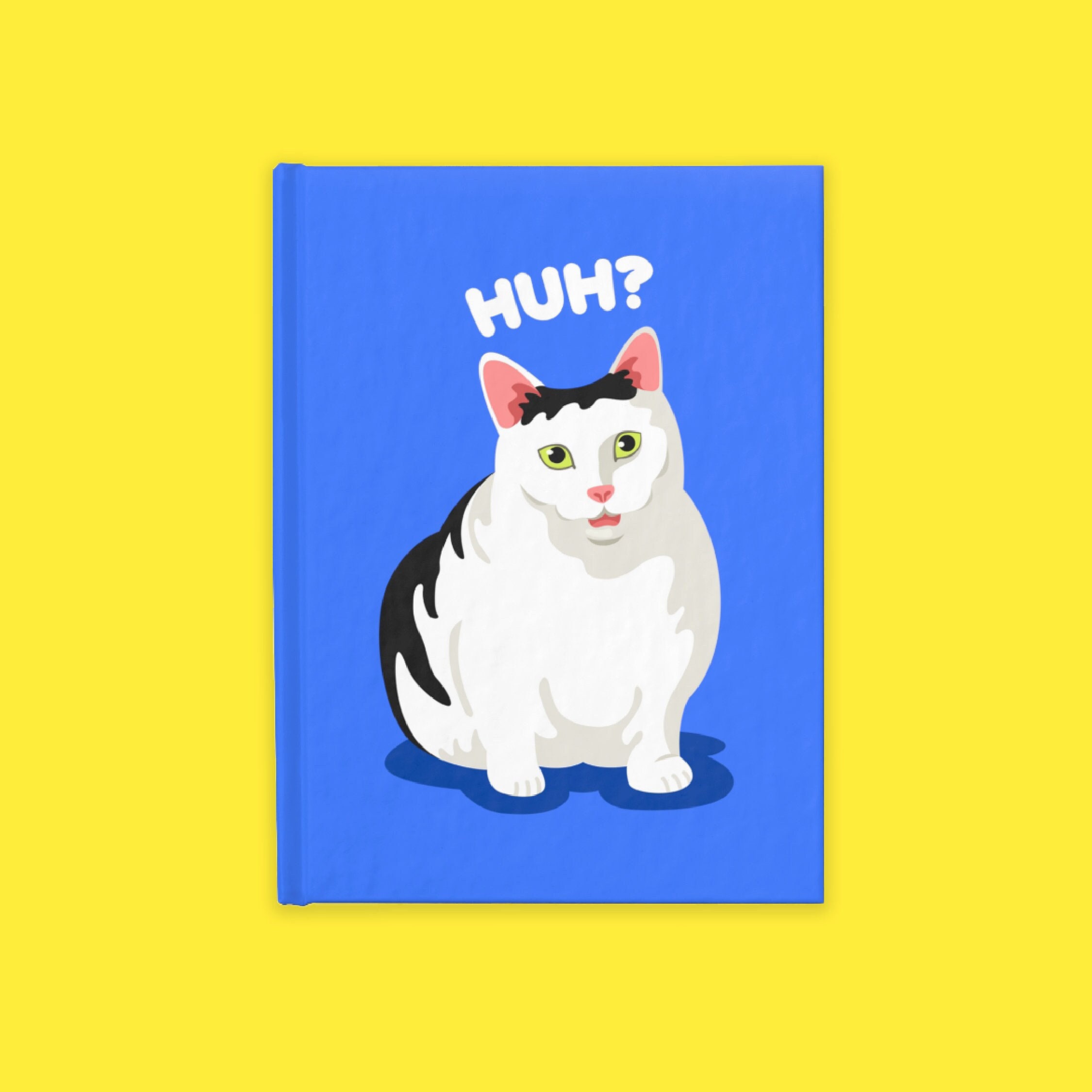 Huh Cat Meme Hardcover Journal Funny Cat Journal, Cat Mom Gift, Cat Dad ...